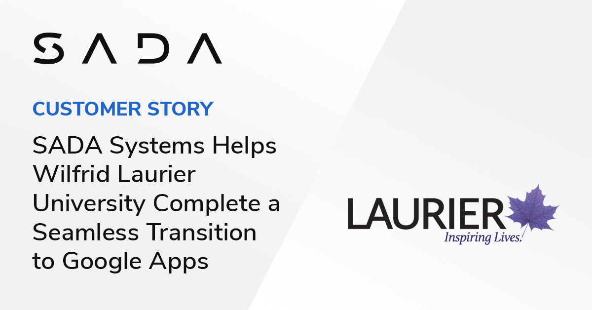 SADA Systems Helps Wilfrid Laurier University Complete