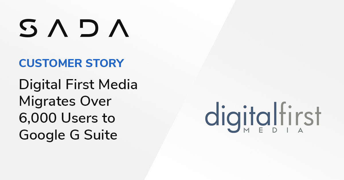Digital First Media | 6k+ users migrate to Google Workspace