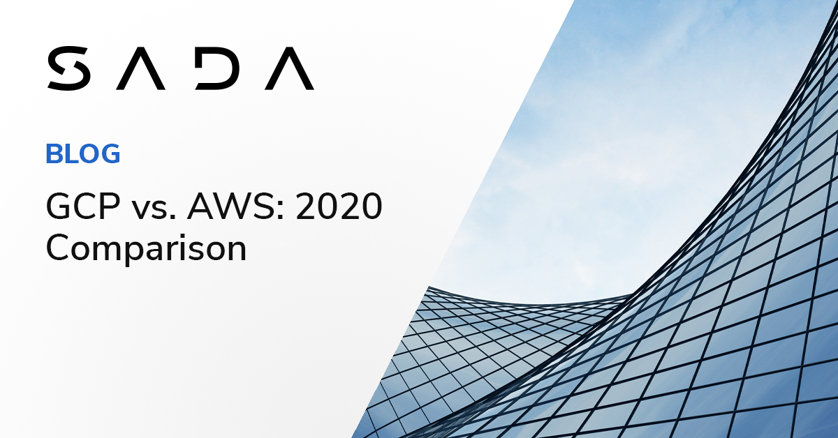 GCP vs. AWS: 2020 Comparison