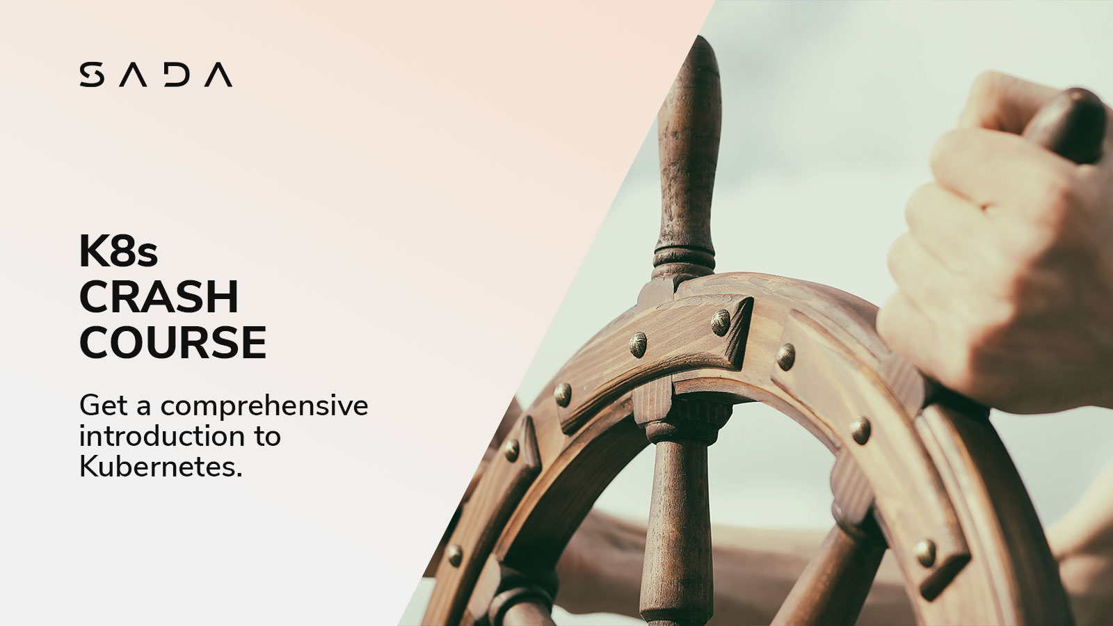 Free Kubernetes Architecture Training | SADA - K8s Crash Course