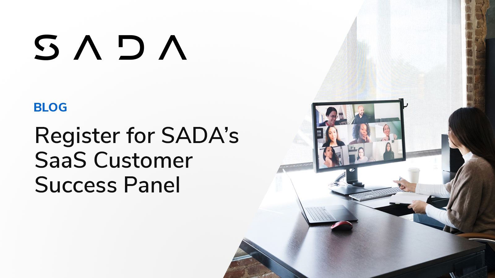 Register for SADA’s SaaS Customer Success Panel