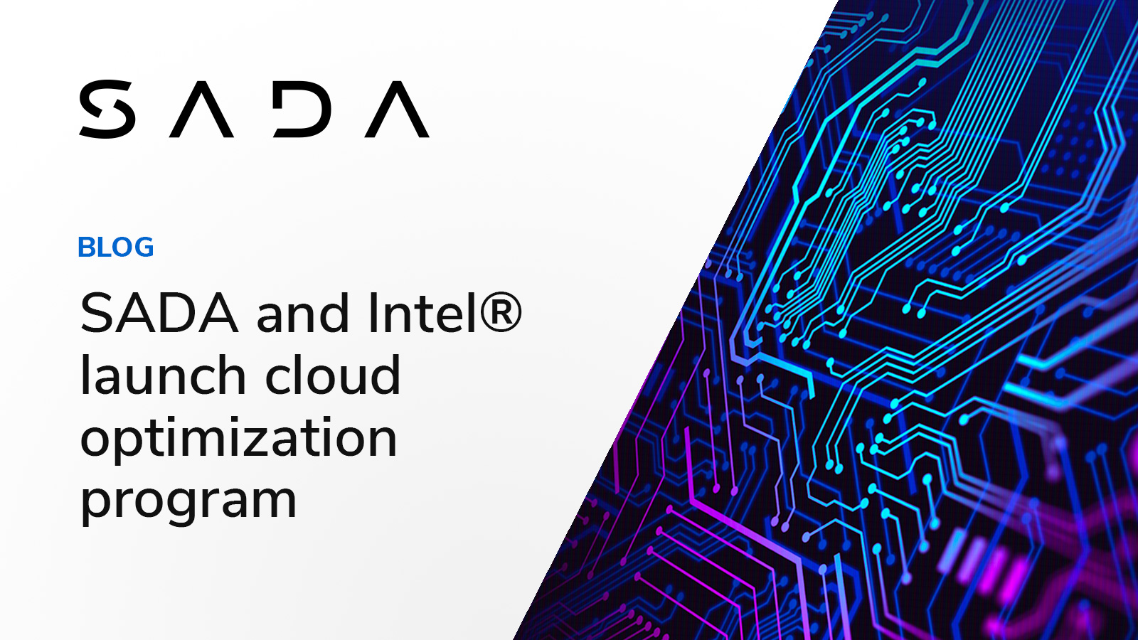 SADA and Intel® launch cloud optimization program