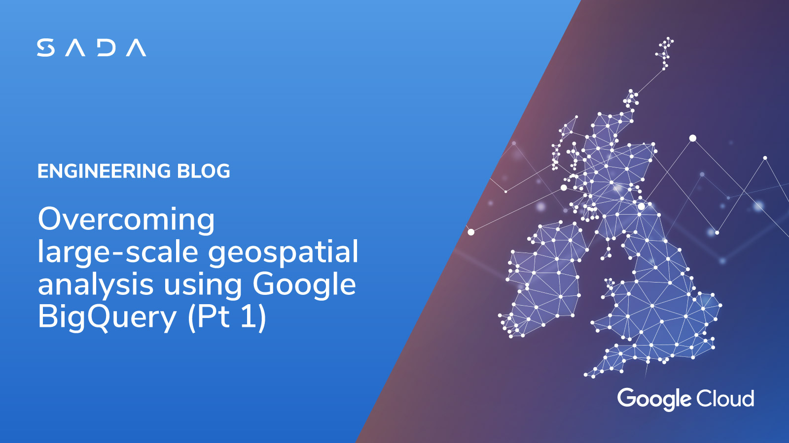 Overcoming geospatial analysis using Google BigQuery (Pt 1)