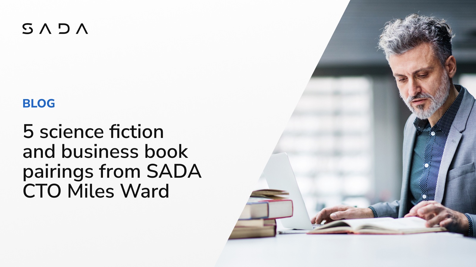 SADA CTO Miles Ward’s sci-fi and business book recs