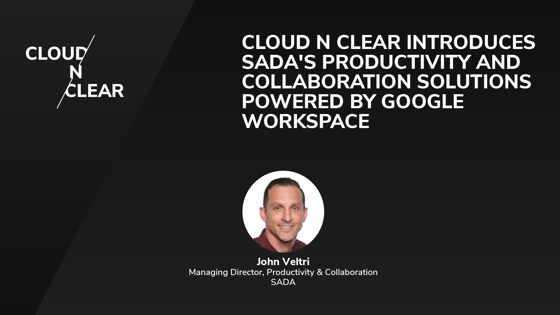 Google Workspace: Transform with Cloud N Clear | SADA.com