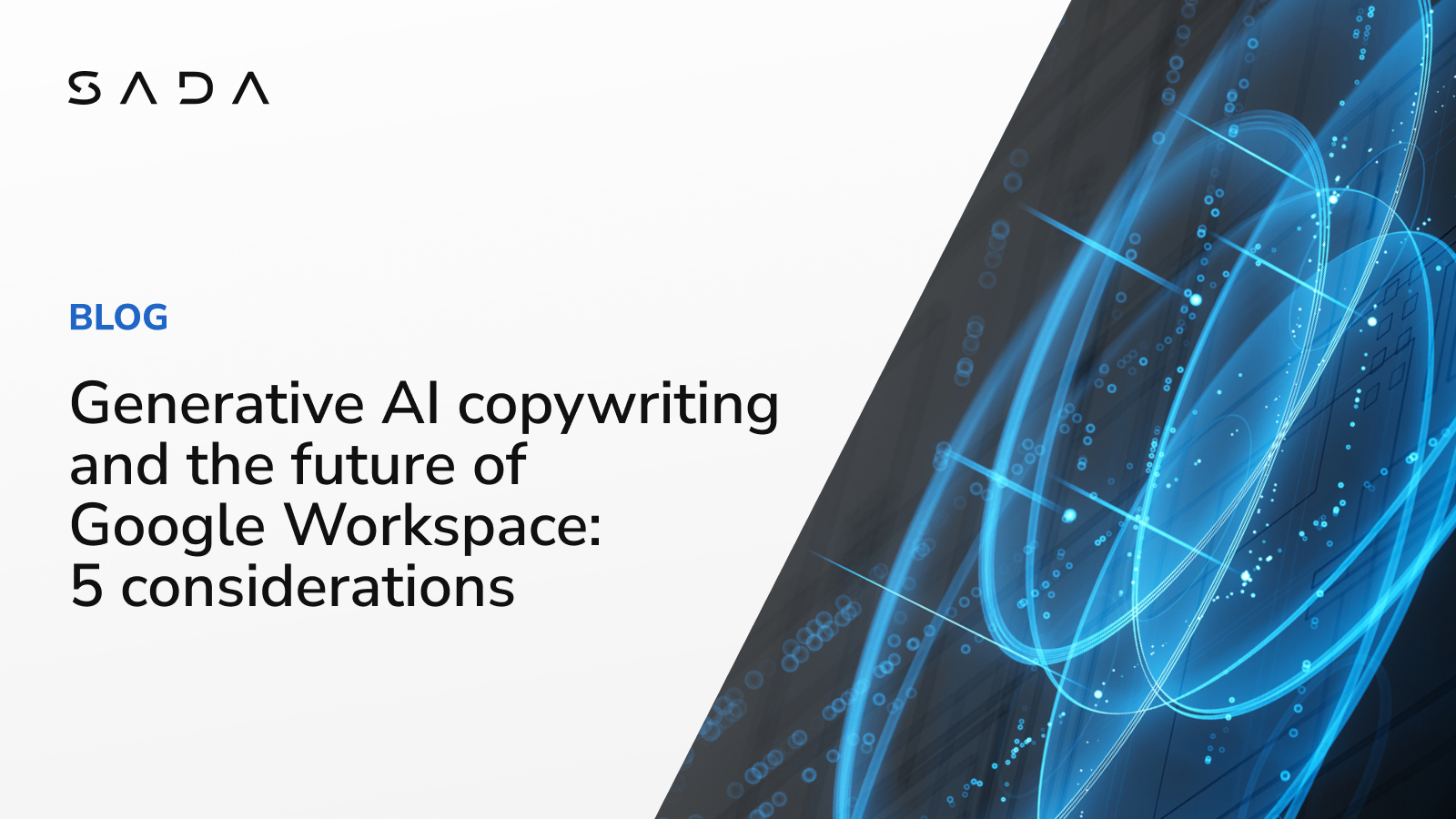 How to approach copywriting with Generative AI | SADA