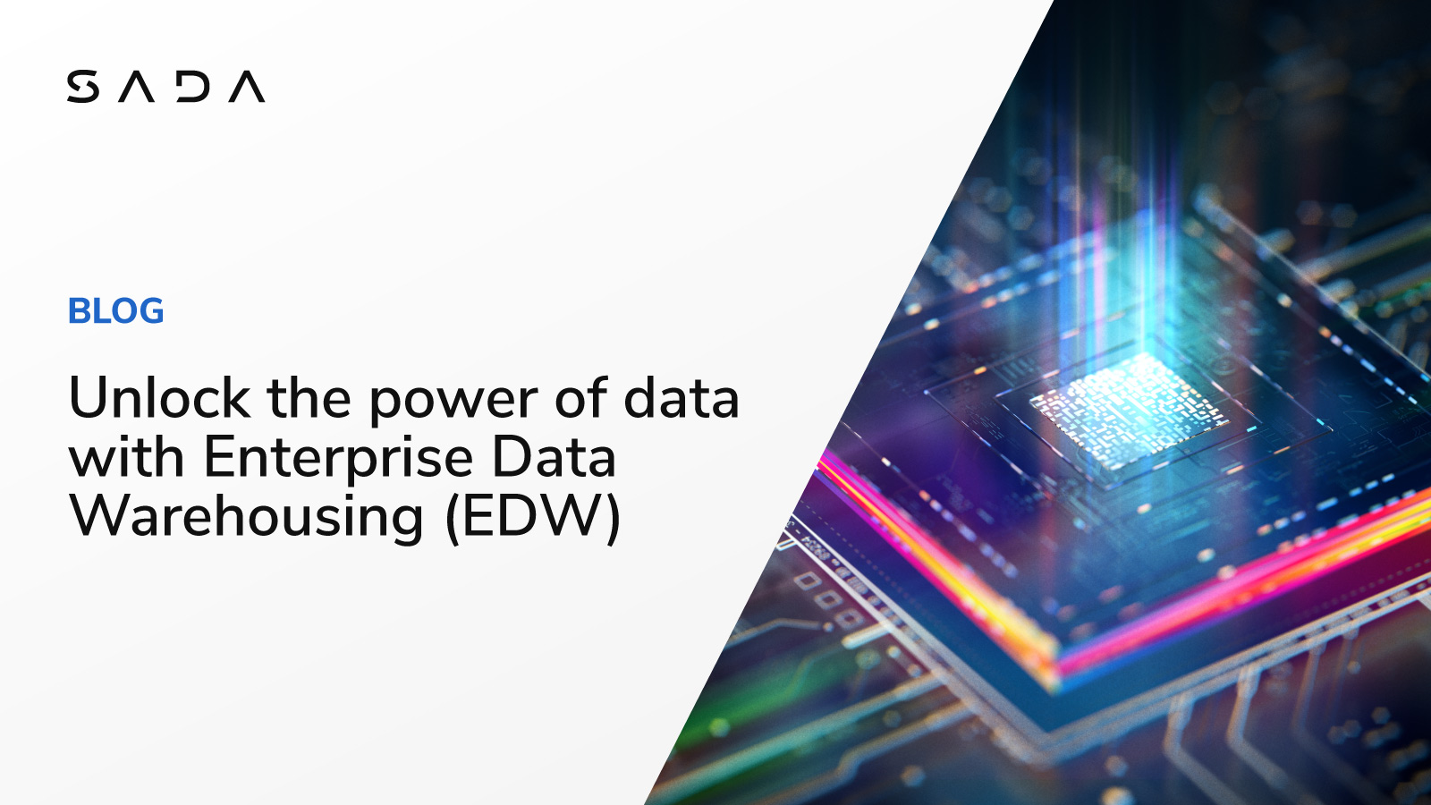Unlock the power of data with Enterprise Data Warehousing (EDW)