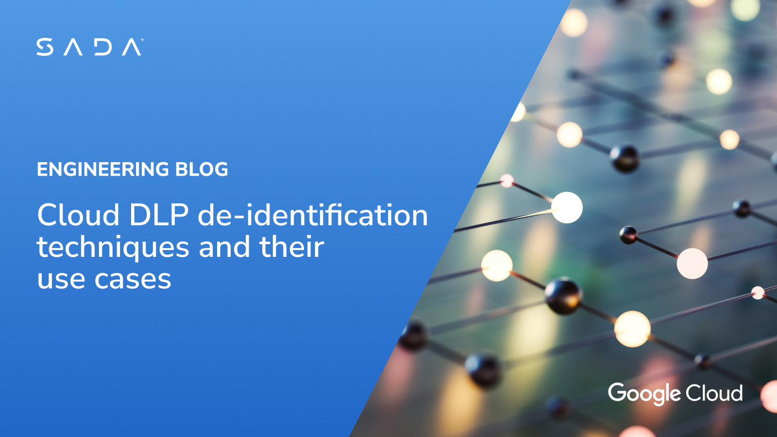 Cloud DLP for data obfuscation and de-identification